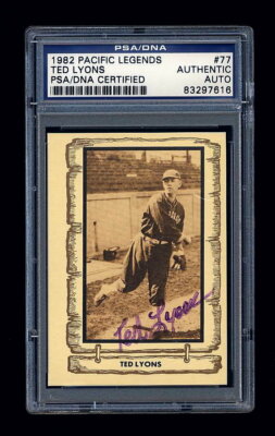 TED LYONS SIGNED 1982 PACIFIC LEGENDS PSA/DNA SLABBED HOF AUTOGRAPHED ...