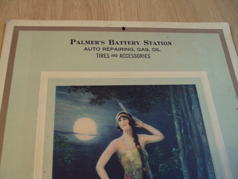 1927 ADVERTISING Calendar~"INDIAN MAIDEN"~Palmer's BATTERY Station~AUTO ...