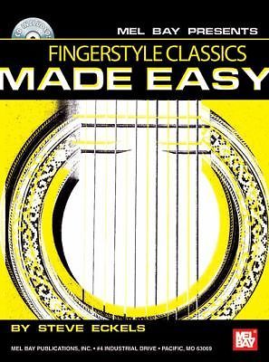 Fingerstyle Classics Made Easy by Steve Eckels (2005, Book, Other) for ...