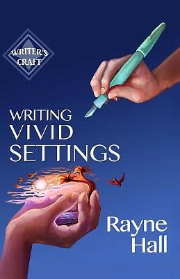 Writing Vivid Settings by Hall, Rayne -Paperback | eBay Australia