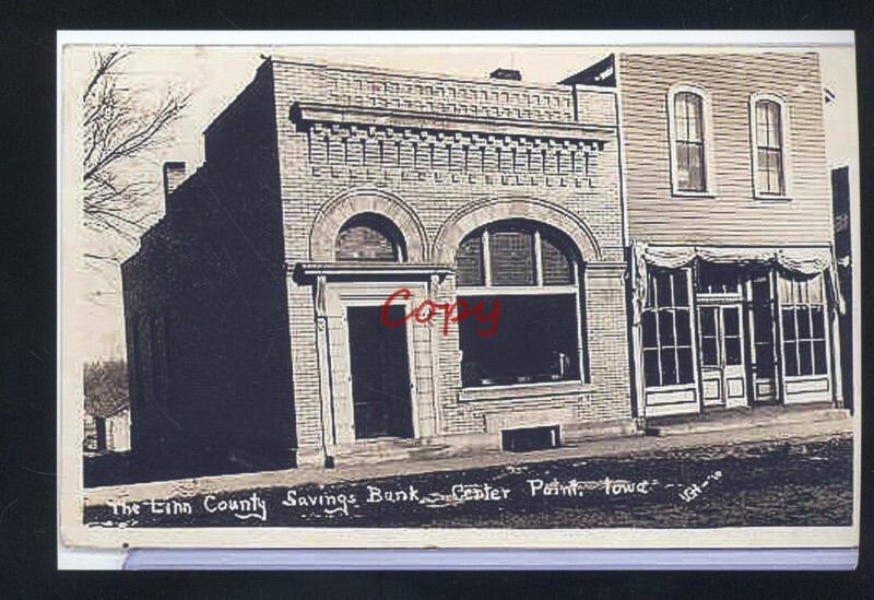 REAL PHOTO CENTER POINT IOWA THE LINN COUNTY SAVINGS BANK POSTCARD COPY ...
