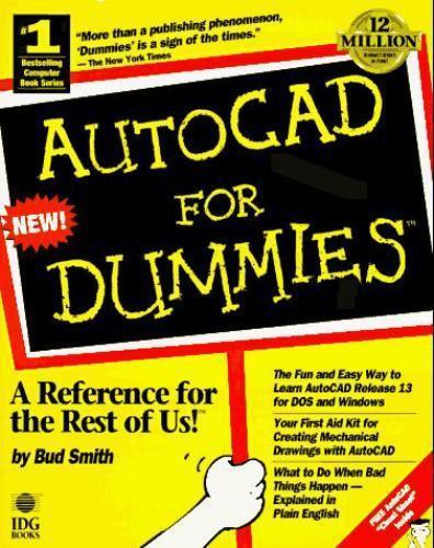 For Dummies Ser.: Autocad for Dummies by Bud E. Smith (1995, Trade ...