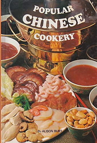 Popular Chinese Cookery by Burt, Alison Hardback Book The Fast Free ...