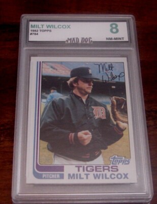 MILT WILCOX****1982 TOPPS----MINT 8****TIGERS----Set BREAK--#784---MAD ...