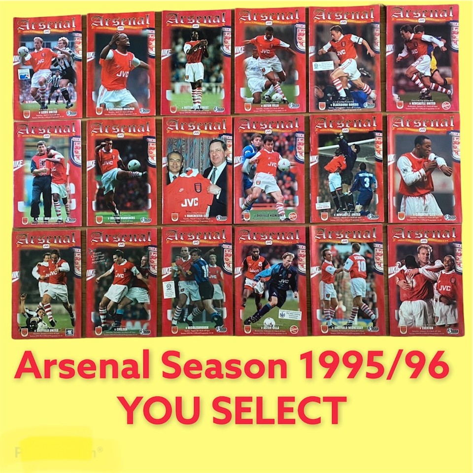 ARSENAL Football Programmes YOU CHOOSE 1993 96 97 98 99 2000 01 02 05 ...