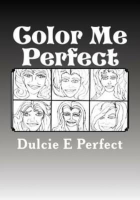 Color Me Perfect: Coloring Book 9781542452632| eBay