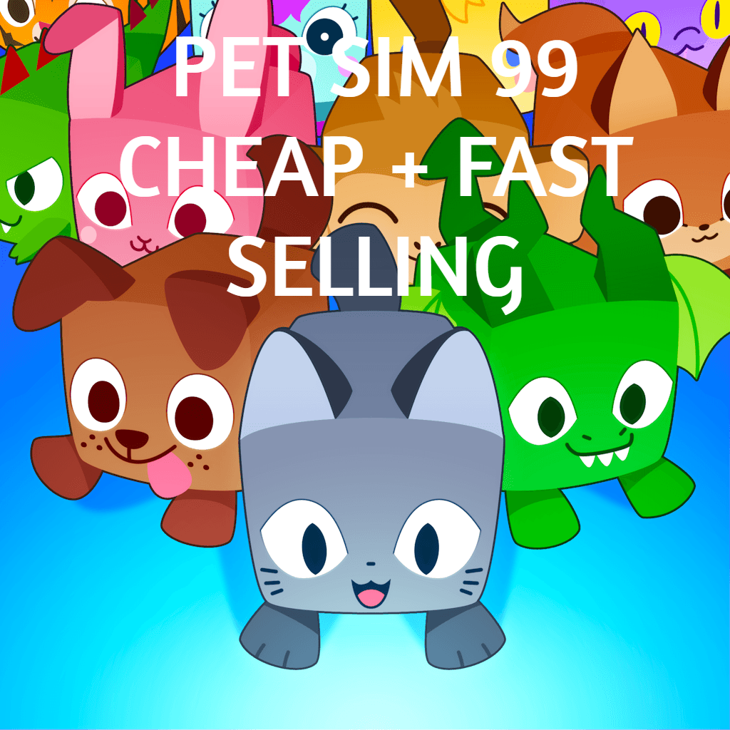 Pet Simulator 99 Cheap pets! (UPDATING LISTINGS EVERY TIME THERE IS A ...