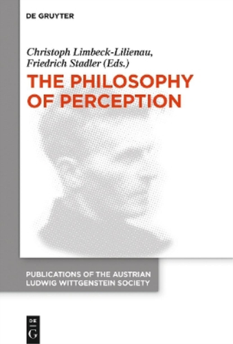 Christoph Limbeck-Lilienau The Philosophy of Perception (Poche ...