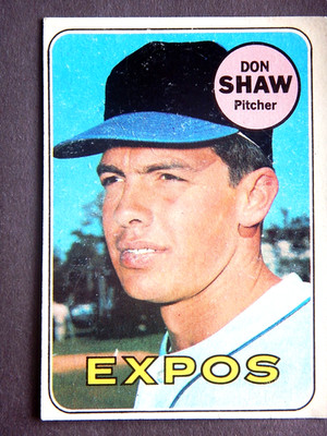 Don Shaw #183 Topps 1969 Baseball Card (Montreal Expos)* | eBay
