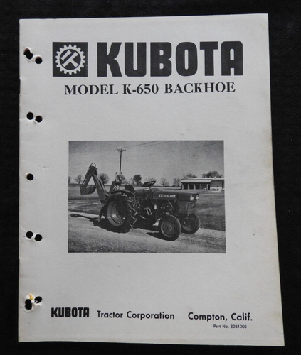 1980s KUBOTA L225 L245 TRACTOR "K-650 BACKHOE" OPERATOR & PARTS CATALOG ...