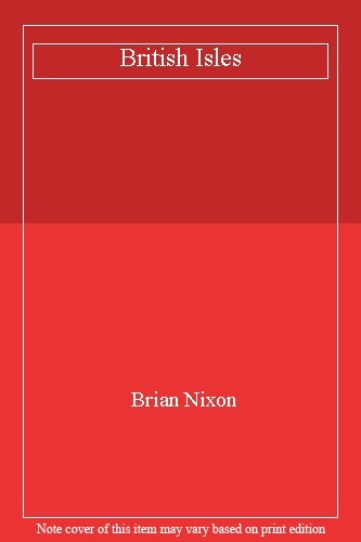 British Isles By Brian Nixon. 071352636X | eBay
