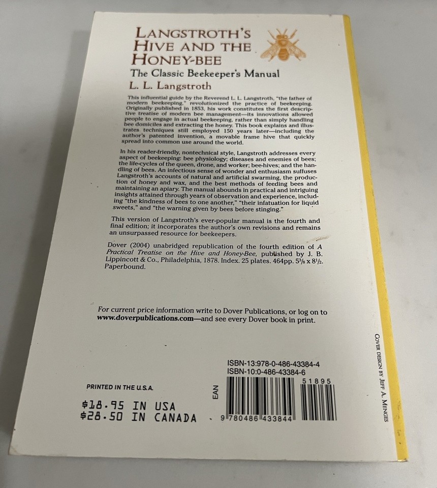 Langstroth's Hive and the Honey-Bee: The Classic Beekeeper's Manual ...