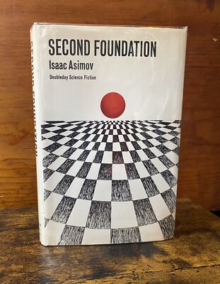 Second Foundation Isaac Asimov 1931 Double Day Hardcover with Dust ...