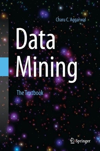 Charu C. Aggarwal Data Mining (Paperback) (UK IMPORT) 9783319381169| eBay
