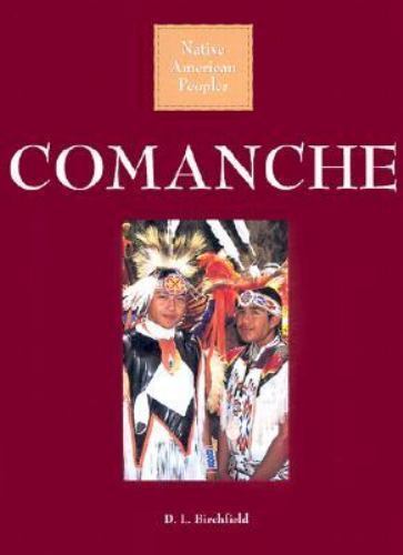 Comanche by D. L. Birchfield (2003, Library Binding) for sale online | eBay
