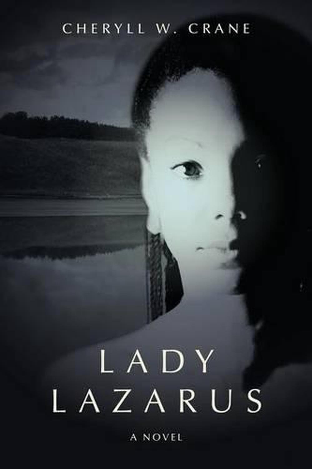 Lady Lazarus by Cheryll W. Crane (English) Paperback Book | eBay