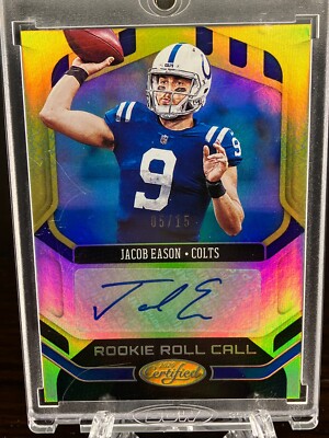Jacob Eason 2020 Rookie Certified Roll Call Signatures Mirror GOLD 5/15 ...