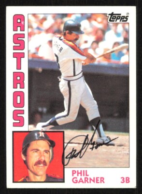 1984 Topps PHIL GARNER Autograph Baseball card HOUSTON ASTROS #752 auto ...