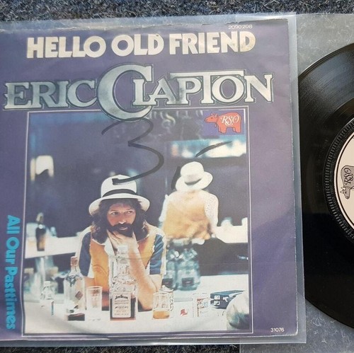7" Single Vinyl Eric Clapton - Hello old friend/ All our past times ...