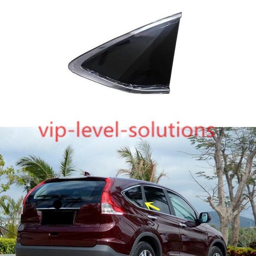 Plating+Black Right Rear Side Triangular Window Glass For Honda CRV ...