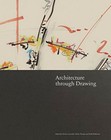 Architecture through Drawing, Thomas, Luscombe, Hobhouse 9781848223776 ...