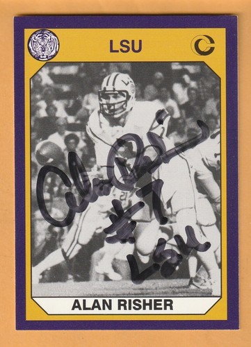 Alan Risher LSU Tigers AUTO Signed 1990 Card Slidell Louisiana 7S | eBay