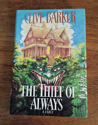 The Thief of Always by Clive Barker 1992 Harper HCDJ 1st Edition 1st ...
