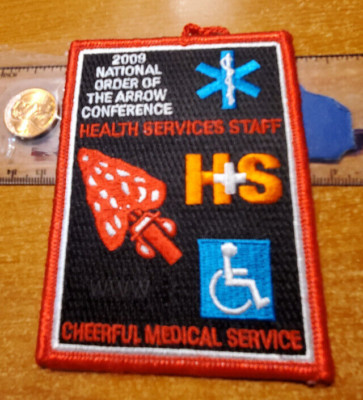 OA 2009 NOAC, Health Services STAFF "Cheerful Medical Service" Patch ...