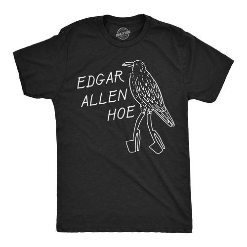 Mens Funny T Shirts Edgar Allen Hoe Sarcastic Graphic Novelty Tee For ...
