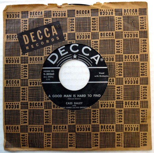 CASS DALEY 45 A Good Man Is Hard To Find VG++ Pop 1949 DECCA w1027 | eBay