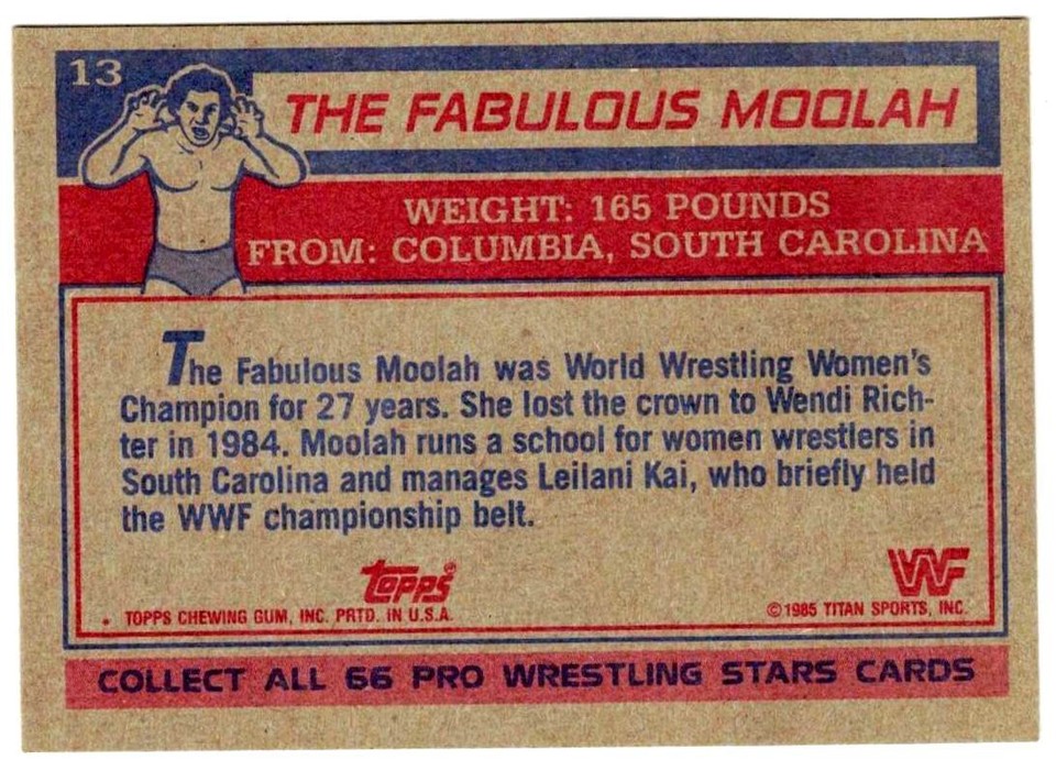 Fabulous Moolah 1985 Topps World Wresting Federation Card # 13 (ex) | eBay