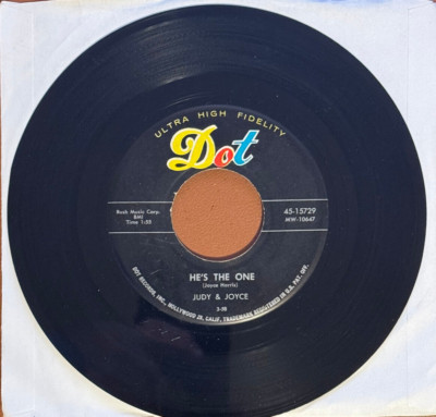 Judy & Joyce – He's The One / Hey Pretty Baby- 7" Record - VG+ | eBay