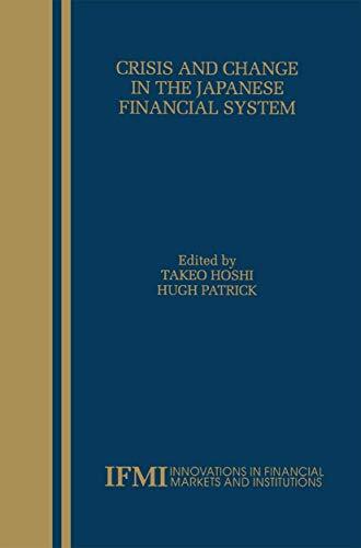 Crisis and Change in the Japanese Financial System 9781461369776| eBay