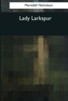 Lady Larkspur 9781544086927| eBay