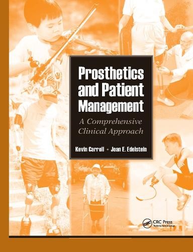 Kevin Carroll Joan Edelst Prosthetics and Patient Managem (Hardback ...