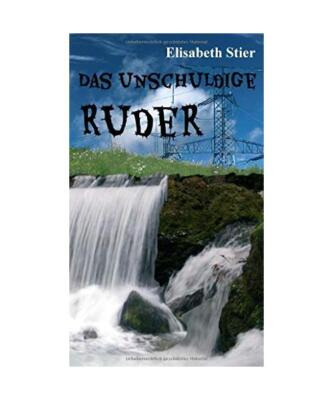 Das unschuldige Ruder, Elisabeth Stier | eBay