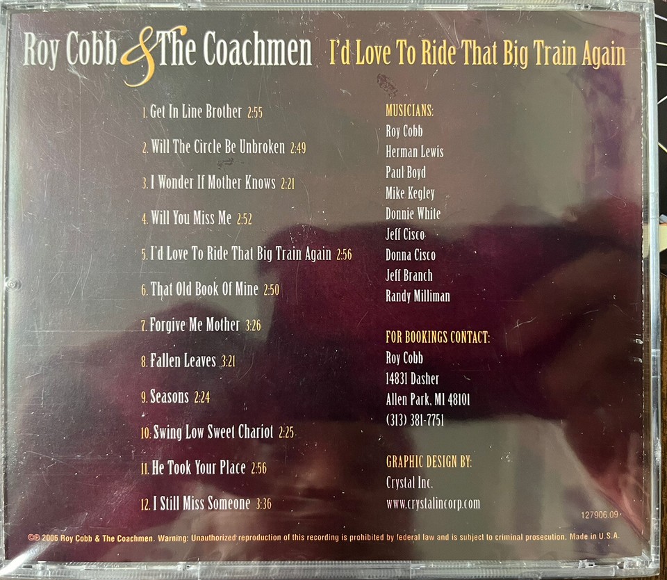 Roy Cobb & The Coachmen, I love to ride that big train again, Cd , new ...