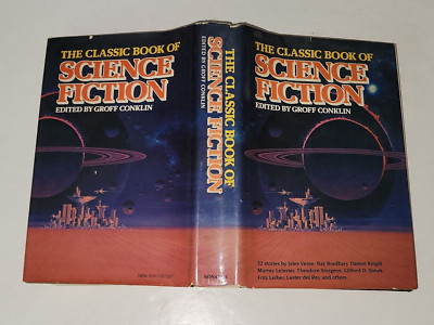 The Classic Book of Science Fiction: Crown Publishers. 1st Ed ...
