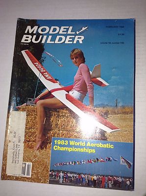 Model Builder Magazine World Aerobatic Championships February 1984 ...