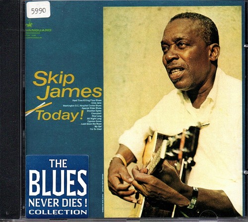 SKIP JAMES CD VANGUARD RECORDS " TODAY ! " [EU] | eBay