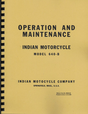 Indian Motorcycle ~ 640B (45” Scout) Op & Maint Manual ~ Reprnt | eBay