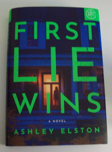 First Lie Wins: A Novel by Ashley Elston (2024, Hardcover) - EXCELLENT ...
