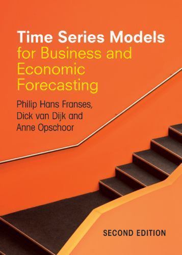 Time Series Models for Business and Economic Forecasting by Philip Hans ...
