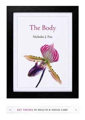 The Body by Nicholas J. Fox (English) Hardcover Book 9780745651231| eBay