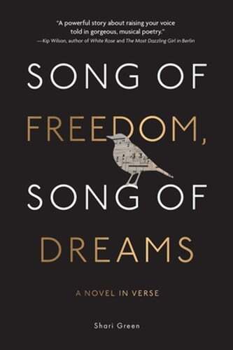 Song of Freedom, Song of Dreams by Shari Green: New 9781524881122| eBay