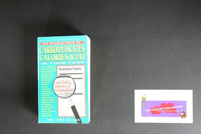 💎CARBOHYDRATES CALORIES & FAT IN YOUR FOOD DR ART ULENE💎 | eBay
