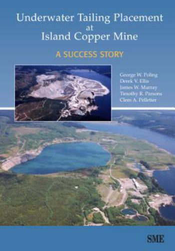 Underwater Tailing Placement at Island Copper Mine : A Success Story by ...