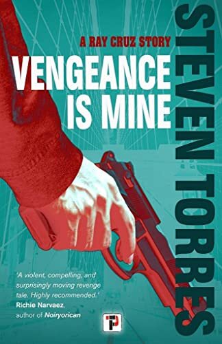 Vengeance is Mine: 1 (The Ray Cruz ser... by Torres, Steven Paperback ...