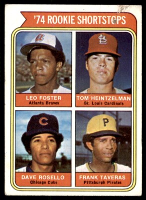 1974 Topps/ Rookie Shortstops - Leo Foster/Tom Heintzelman/Dave Rosello ...