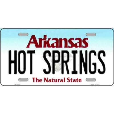 Hot Springs Arkansas Novelty Metal License Plate Tag LP-10032 | eBay
